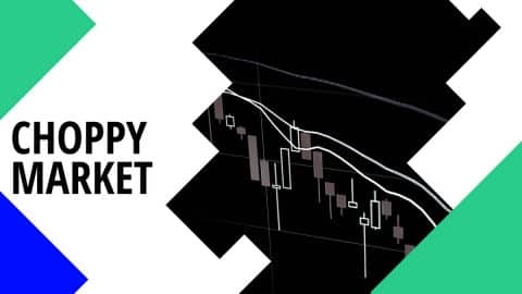 What is a Choppy Market & How to Trade A Ranging Market?