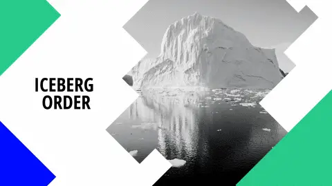 Iceberg Order - Definition, Usage, Examples & Whales Secrets